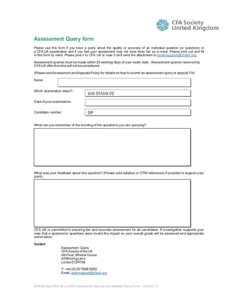 Fillable Online Assessment Query Form - CFA UK Fax Email Print - pdfFiller
