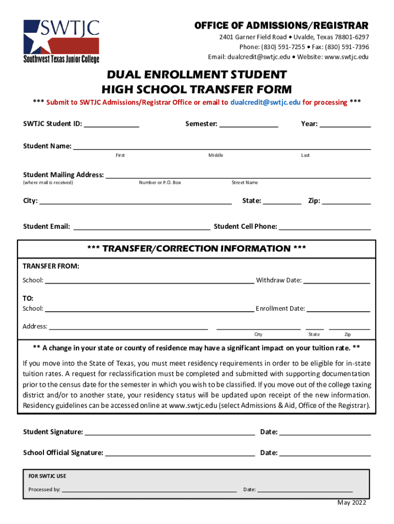 Fillable Online Dual Enrollment Student High School Transfer Form Fax Email Print - pdfFiller