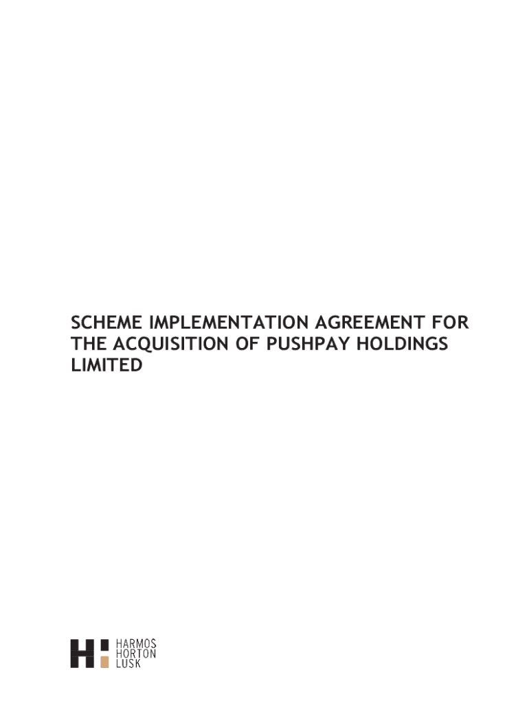 Fillable Online Scheme Implementation Agreement for the Acquisition of Pushpay Holdings Limited ...