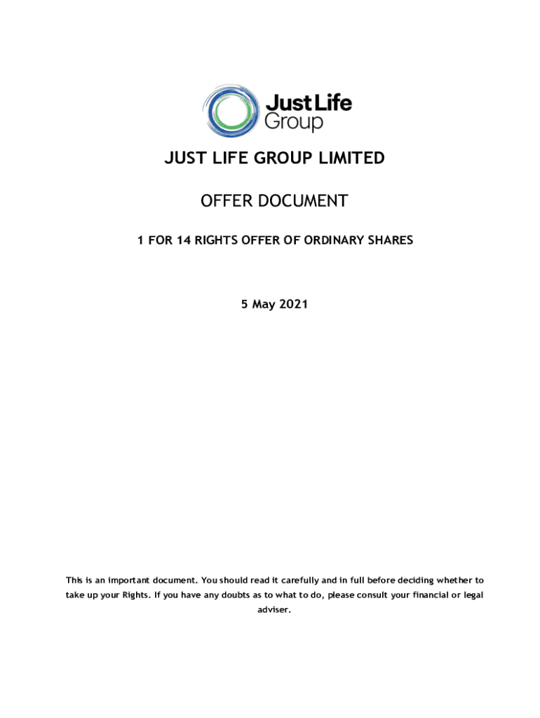 Fillable Online JUST LIFE GROUP LIMITED OFFER DOCUMENT Fax Email Print ...
