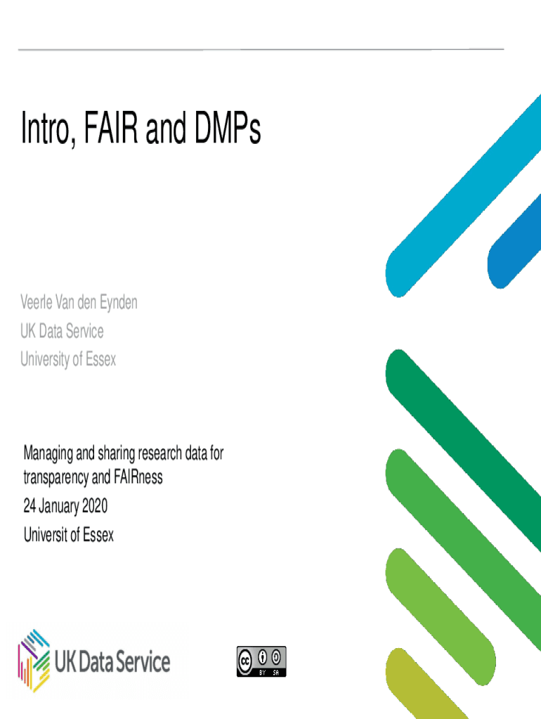 Fillable Online ukdataservice ac Managing and sharing research data for transparency and ... Fax ...