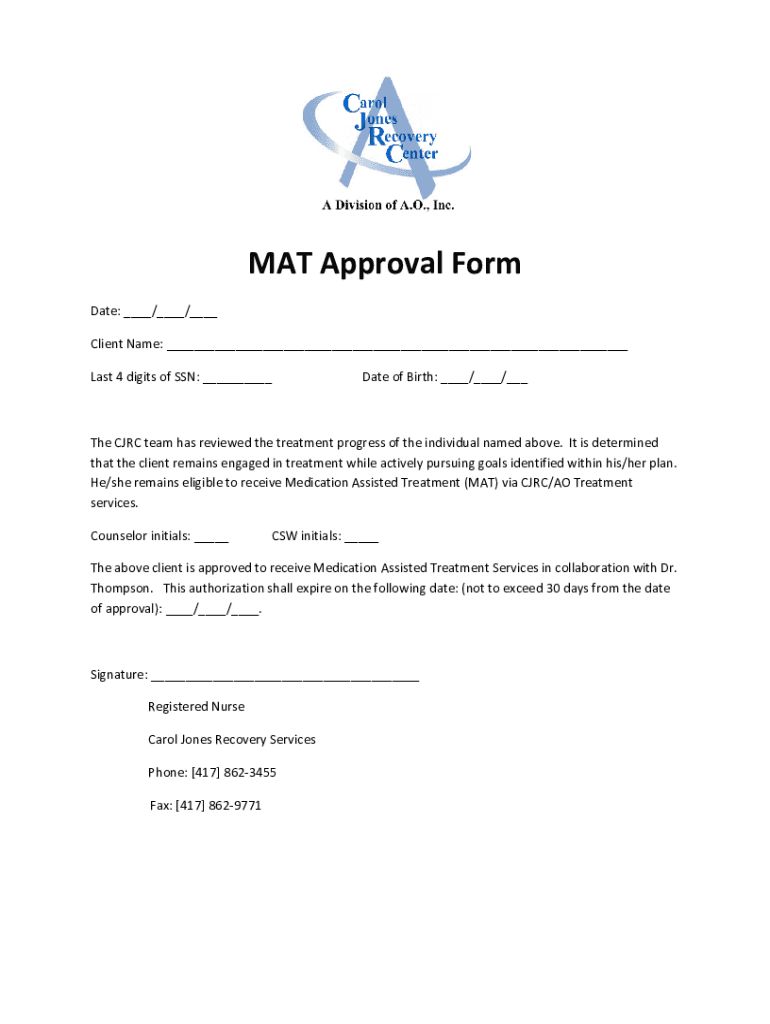 Fillable Online MAT Approval Form Fax Email Print - pdfFiller