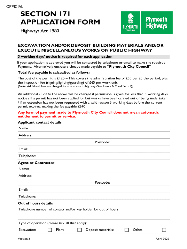 Fillable Online SECTION 171 APPLICATION FORM - Highways Act 1980 Fax ...