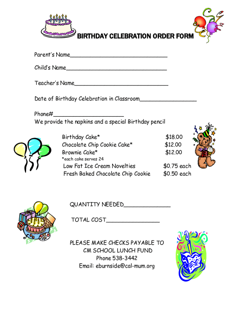 Fillable Online BIRTHDAY CELEBRATION SNACK FORM. Ordering Students Birthday Snack Form Fax Email ...