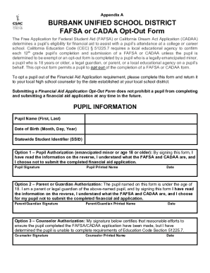 Fillable Online 3.3.9 Form: FAFSA or California Dream Act Opt Out Form Fax Email Print - pdfFiller