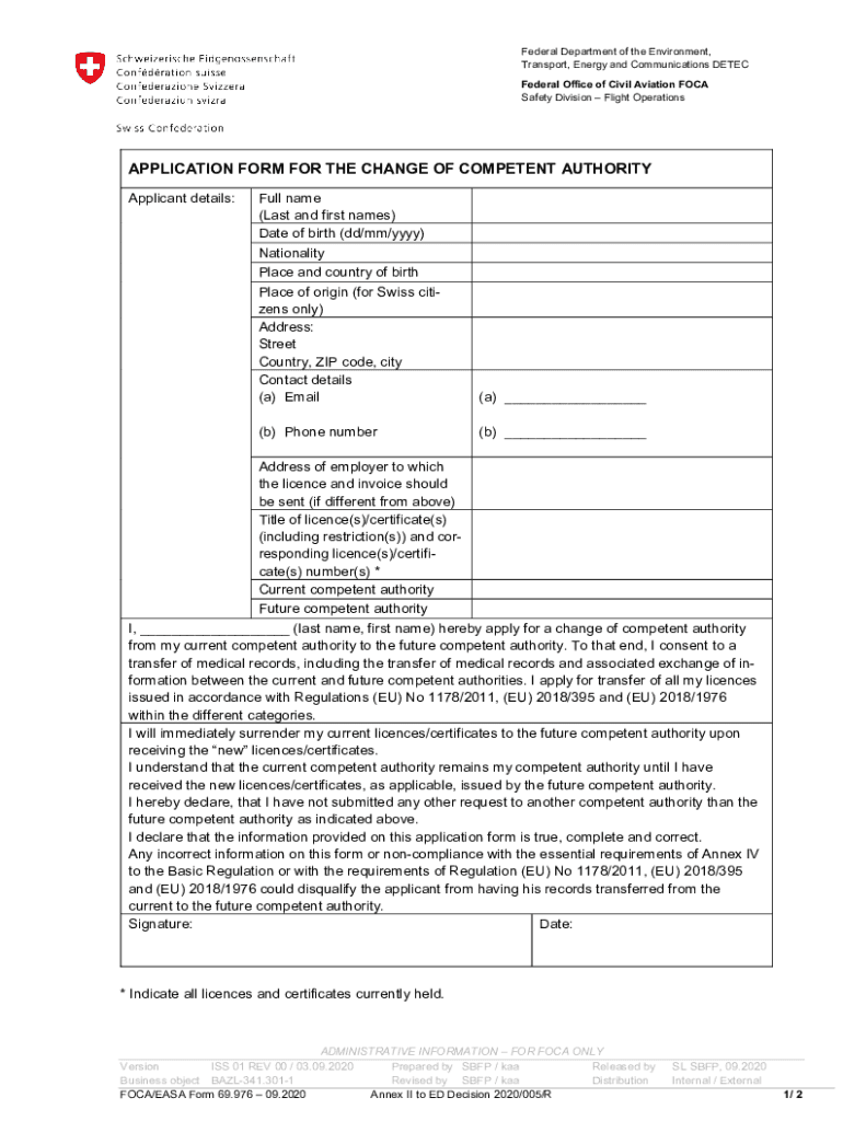 Fillable Online APPLICATION FORM FOR THE CHANGE OF COMPETENT ... Fax ...