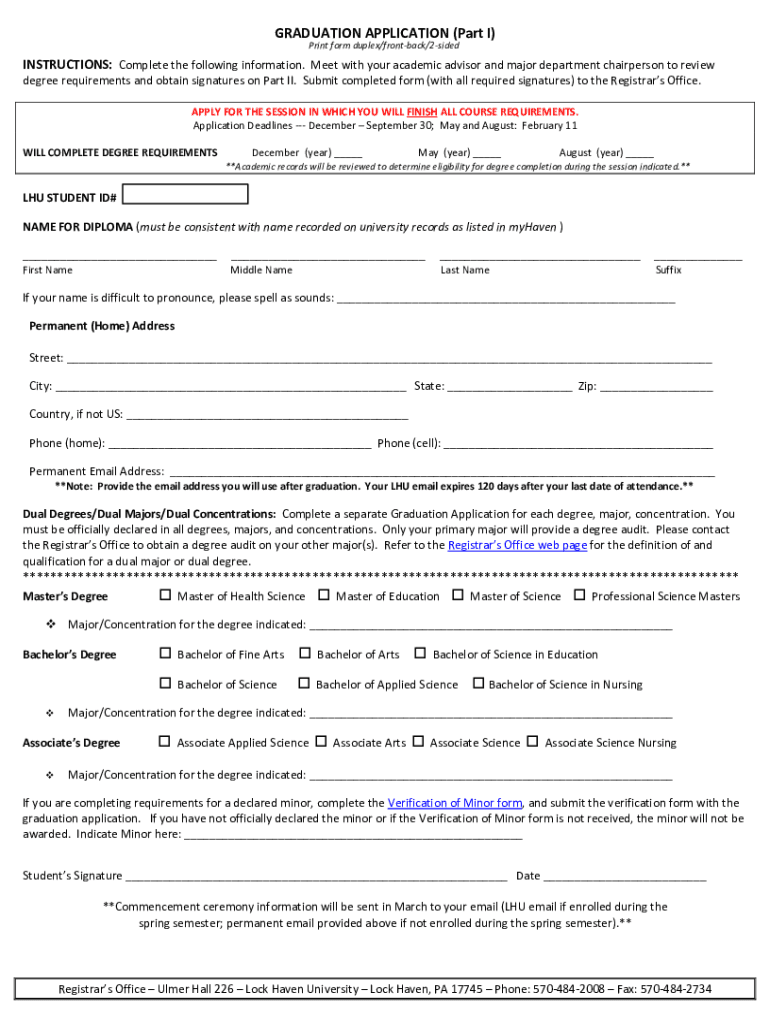 Fillable Online GRADUATION APPLICATION (Part I) - Lock Haven University Fax Email Print - pdfFiller