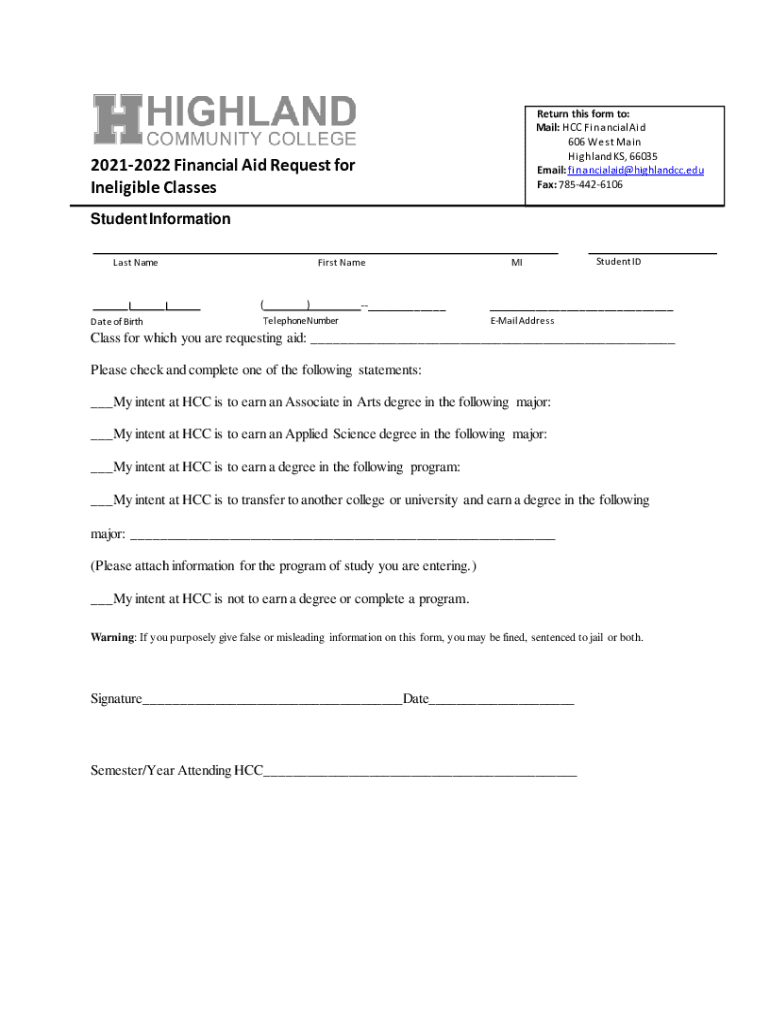 Fillable Online 2021-2022 Financial Aid Request for Ineligible Classes ...