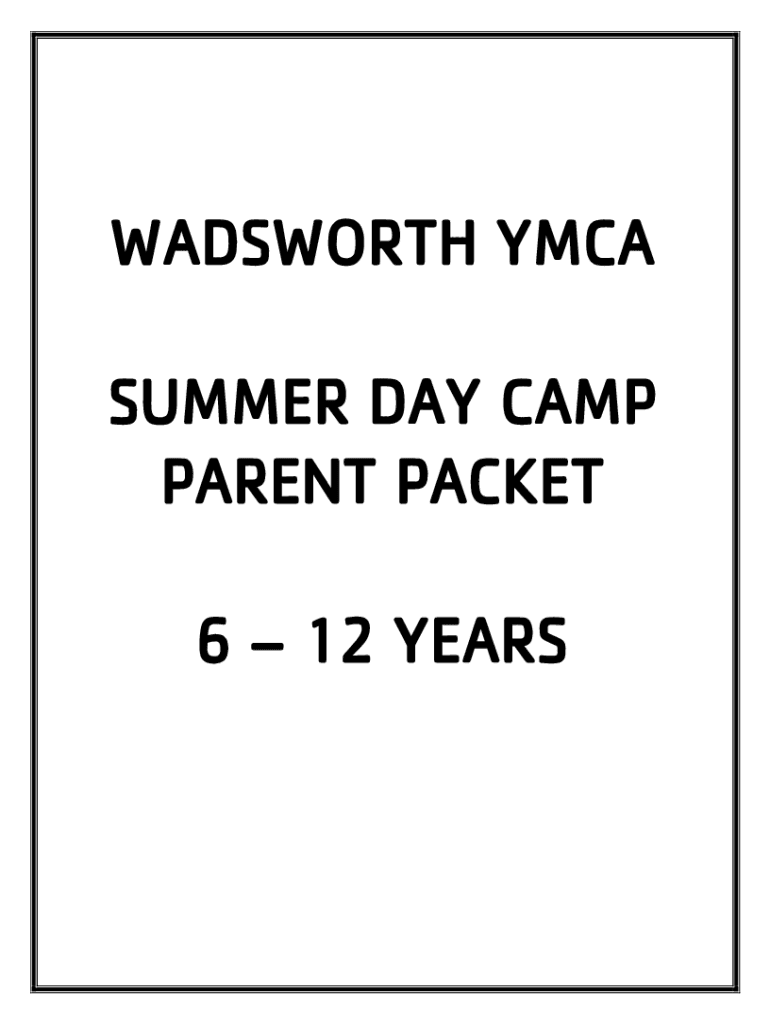 Fillable Online wadsworth ymca summer day camp parent packet 612 years ...