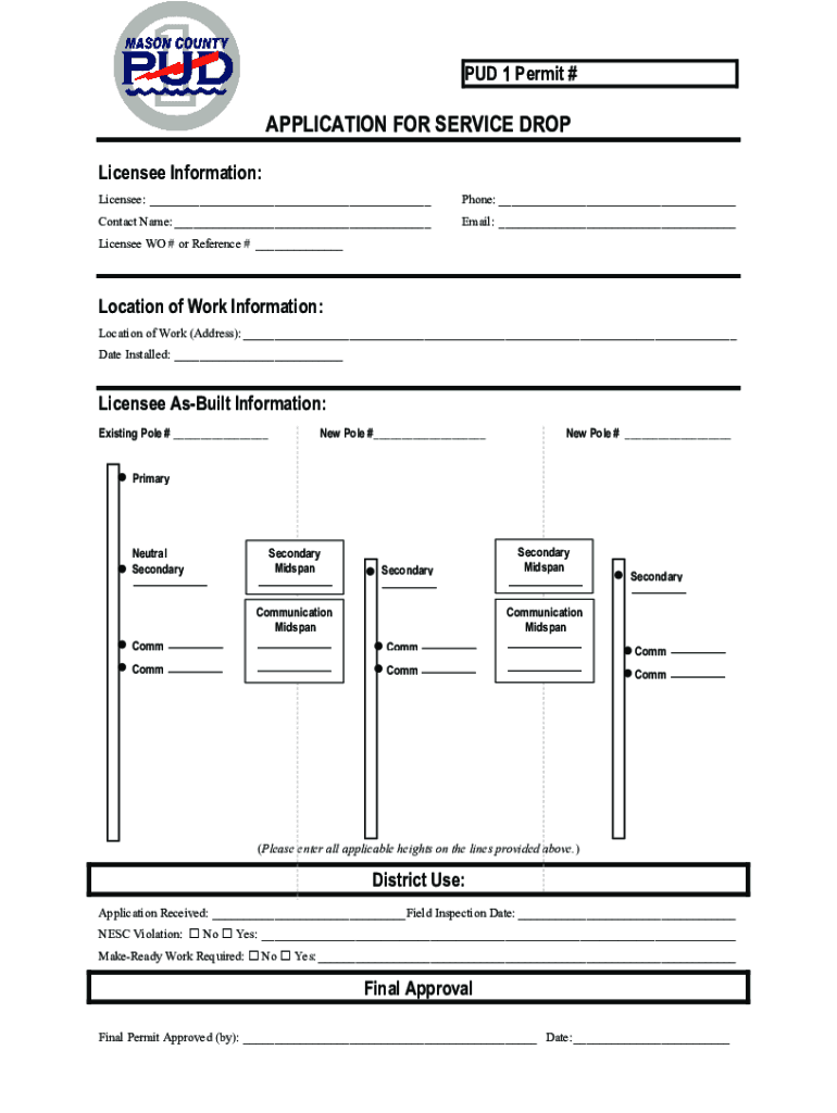Fillable Online APPLICATION FOR SERVICE DROP - Mason County PUD #1 Fax Email Print - pdfFiller