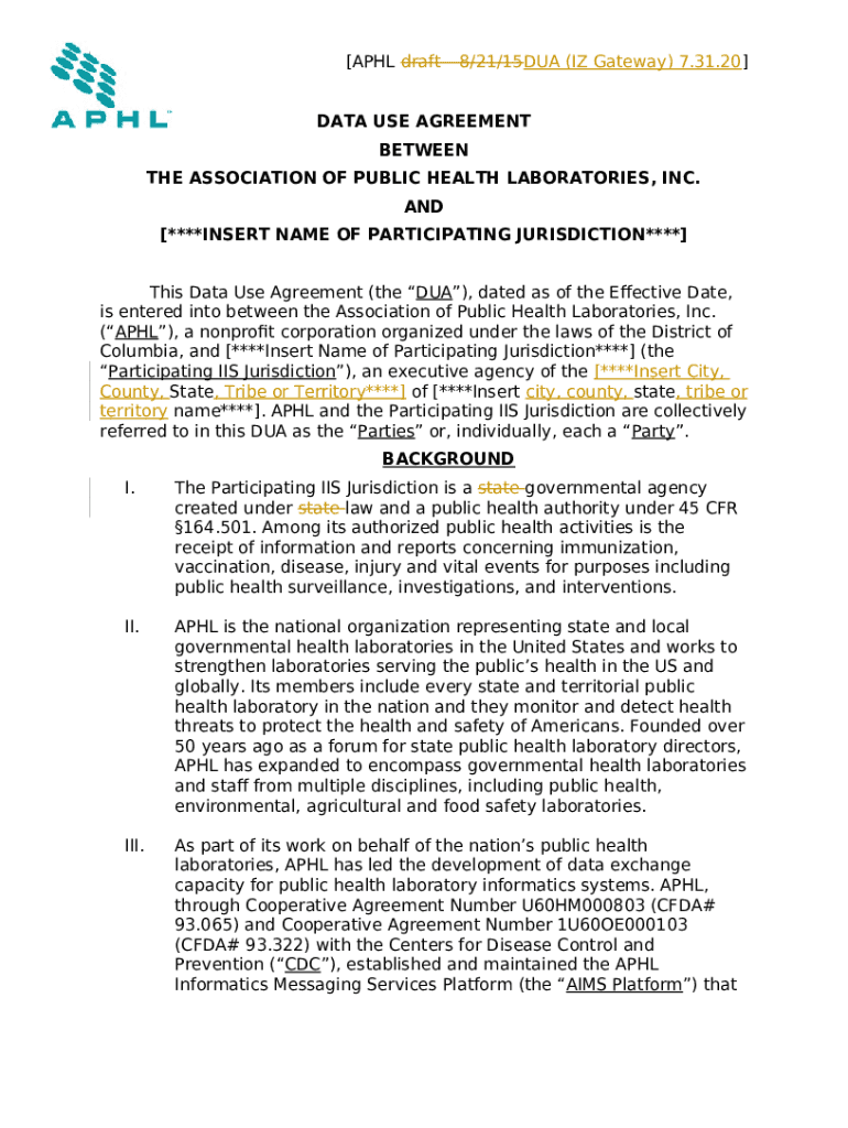 APHL DUA (IZ Gateway) 7.31.20 DATA USE AGREEMENT ... Doc Template ...