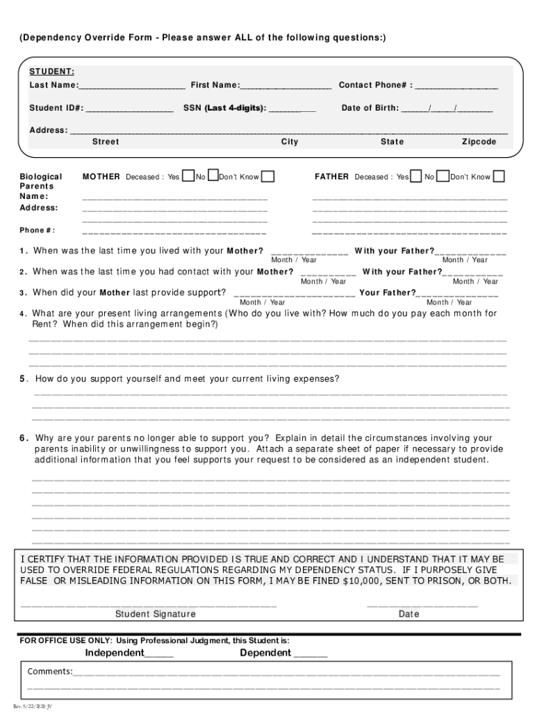 Fillable Online 2022-2023 Dependency Override Request Form DIRECTIONS: After ... Fax Email Print ...