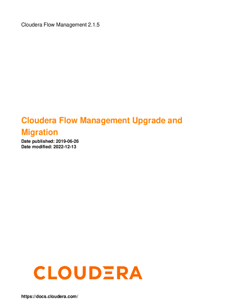 Fillable Online Cloudera Flow Management Upgrade and Migration Fax Email Print - pdfFiller