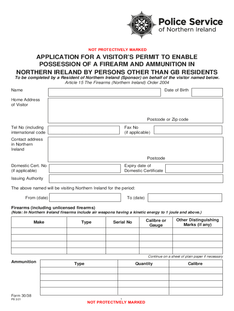 Firearms Form 30-38 - Application for a visitor's permit to: Fill out ...
