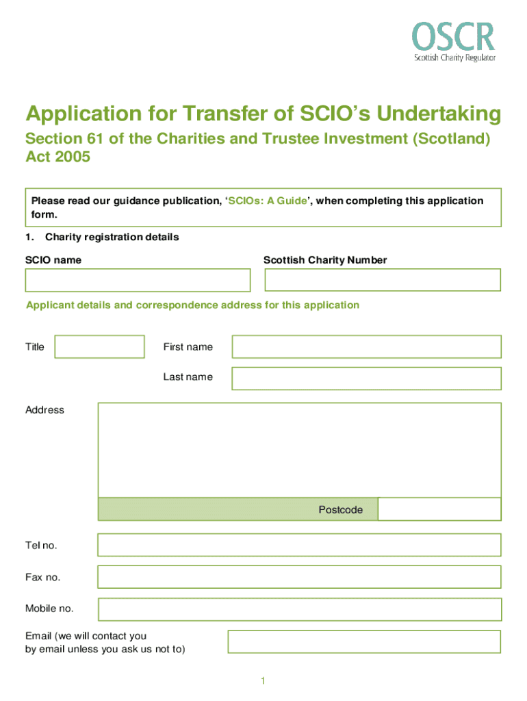 Fillable Online Application for Transfer of SCIO's Undertaking - OSCR Fax Email Print - pdfFiller