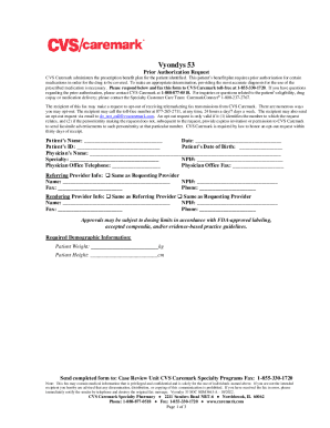 Fillable Online VYONDYS 53 Patient Information (required) Provider ...