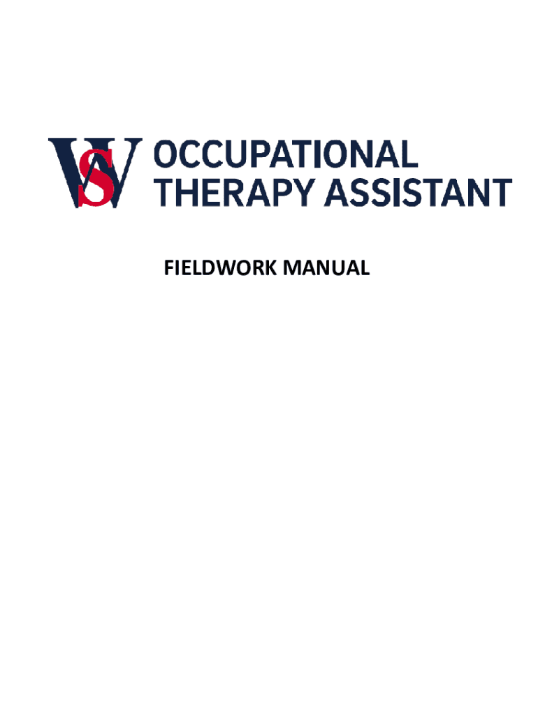 Fillable Online FIELDWORK MANUAL - Department of Occupational Therapy Fax Email Print - pdfFiller
