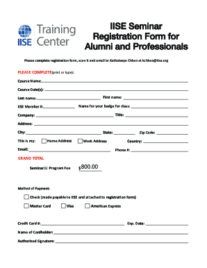 Fillable Online IISE Seminar Registration Form for Alumni and ...