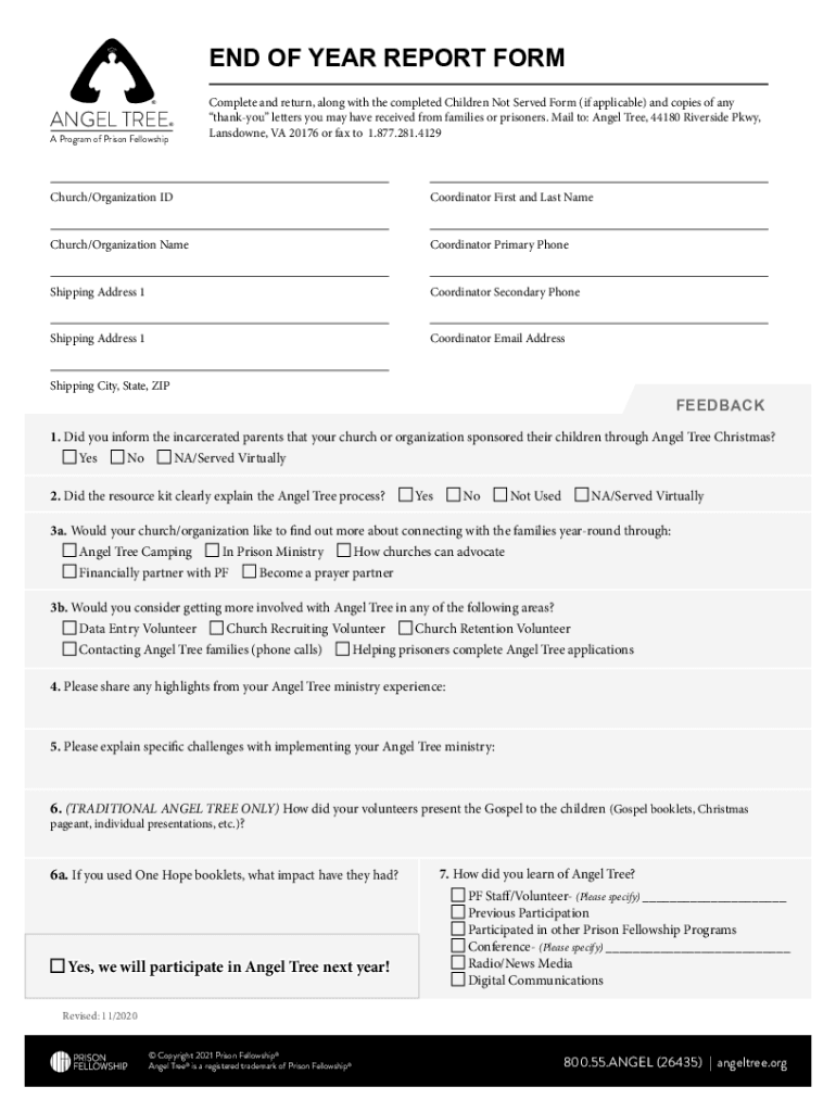 Fillable Online END OF YEAR REPORT FORM - Prison Fellowship Fax Email Print - pdfFiller