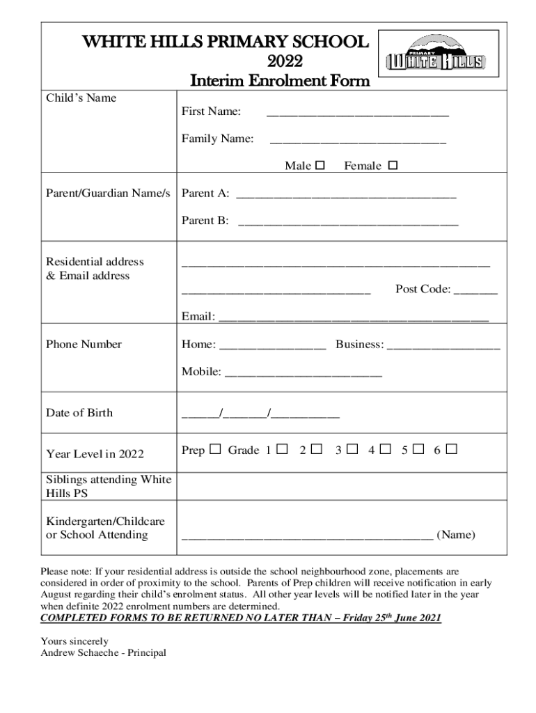 Fillable Online WHITE HILLS PRIMARY SCHOOL 2022 Interim Enrolment Form ...