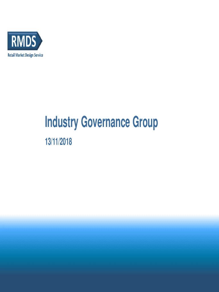 Fillable Online Industry Governance Group - Retail Market Design ...