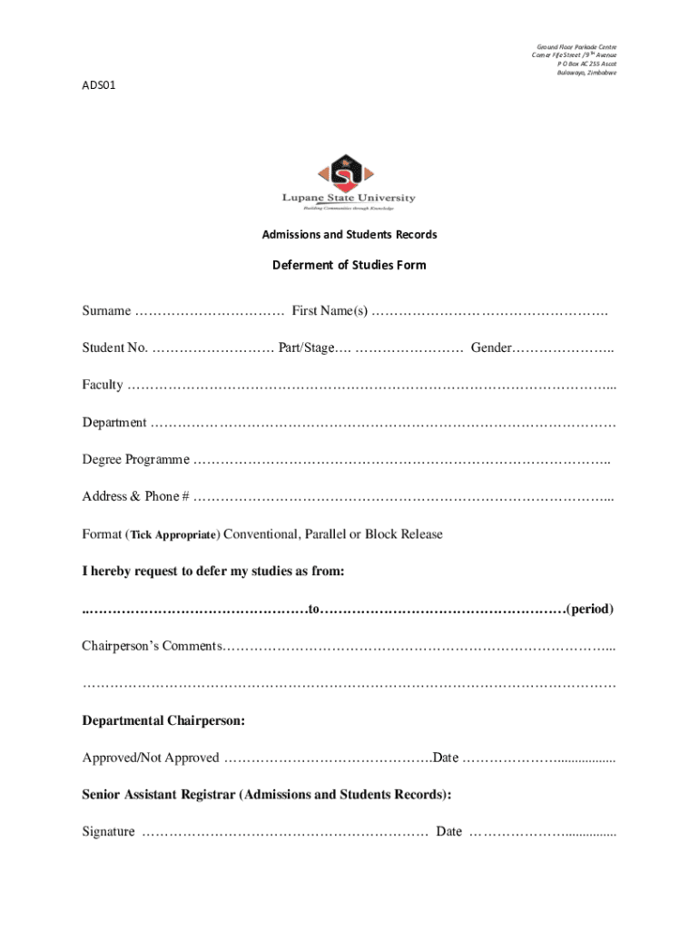 Fillable Online Deferment of Studies Form Fax Email Print - pdfFiller