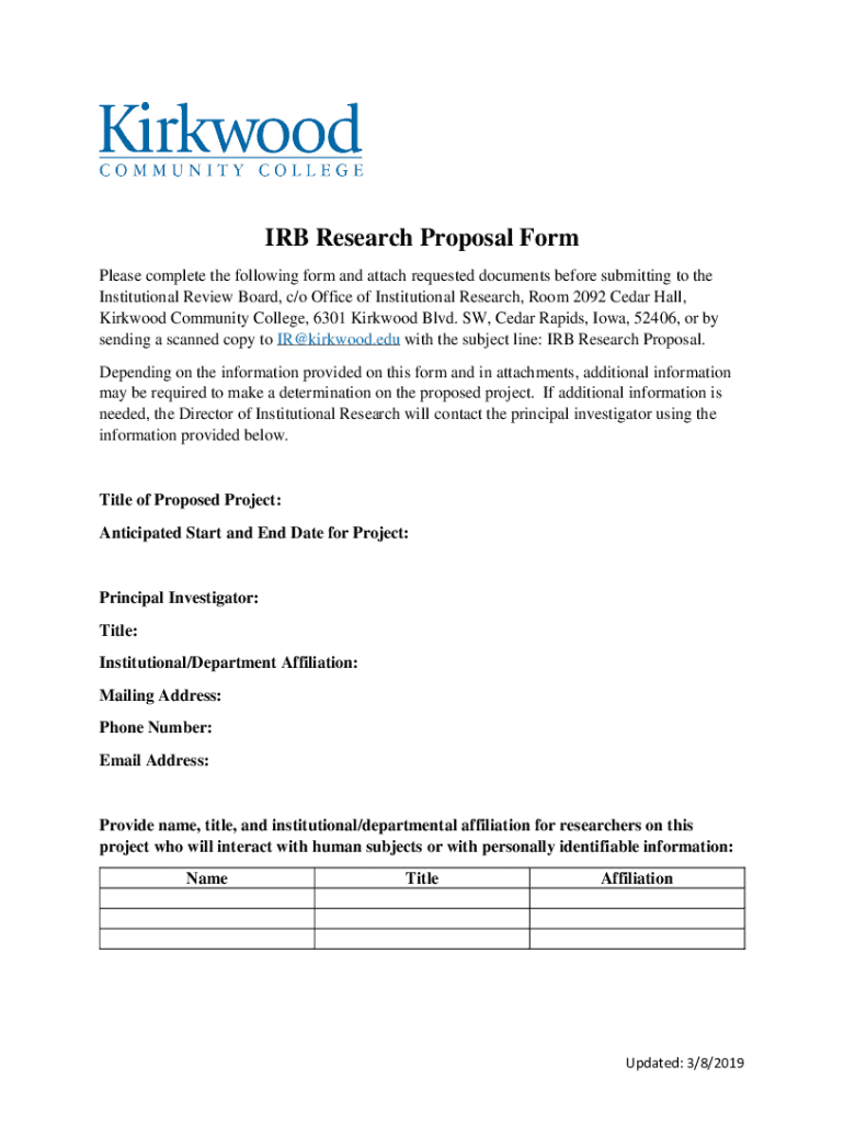 Fillable Online IRB Research Proposal Form - Kirkwood Community College Fax Email Print - pdfFiller