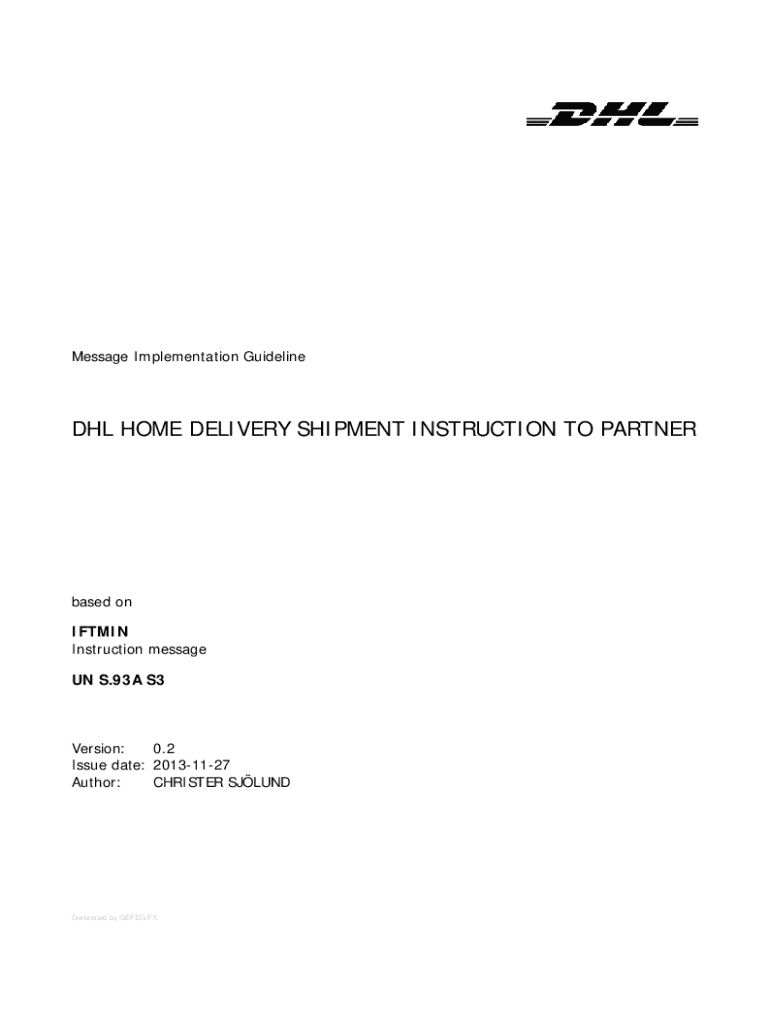 Fillable Online DHL HOME DELIVERY SHIPMENT INSTRUCTION TO PARTNER Fax ...