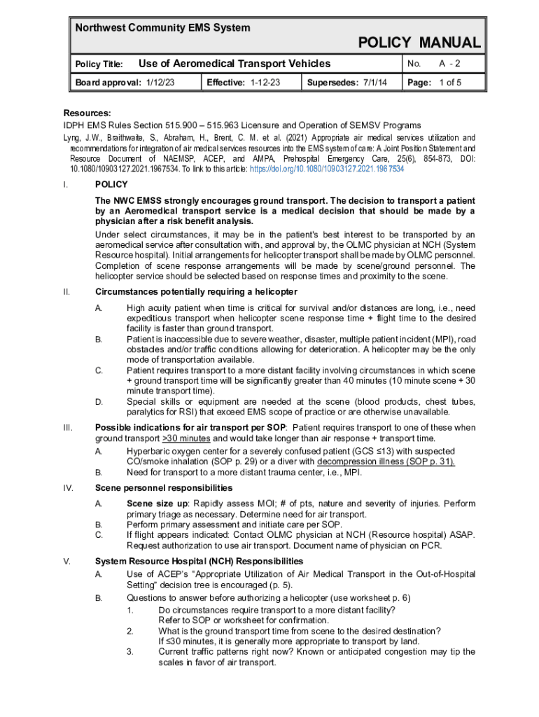 Fillable Online Use of Aeromedical Transport Vehicles 3/18/04 - NWCEMSS Fax Email Print - pdfFiller