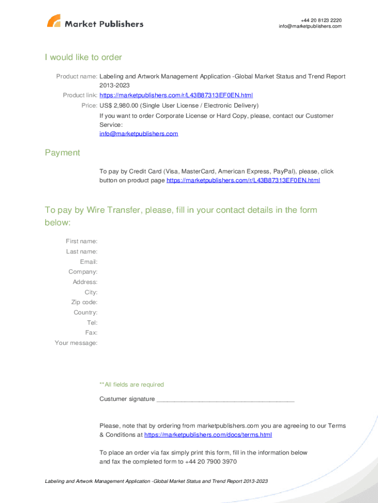 Fillable Online Labeling and Artwork Management Application Market ... Fax Email Print - pdfFiller