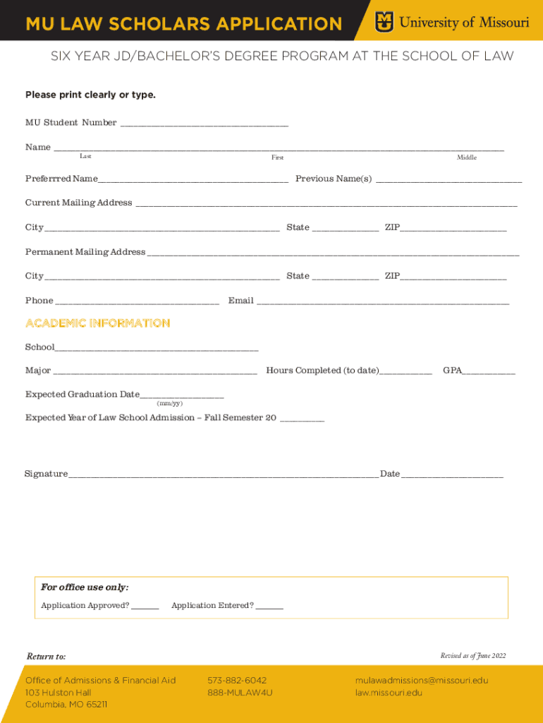 Fillable Online law missouri MU LAW SCHOLARS APPLICATION Fax Email ...