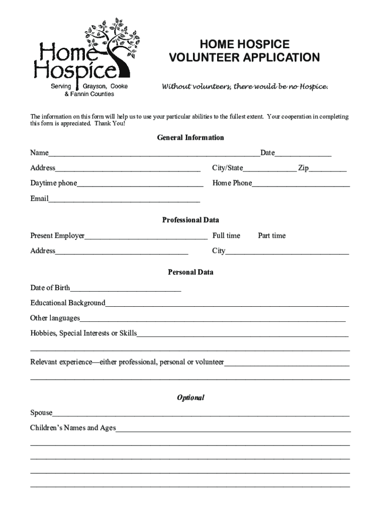 Fillable Online HOME HOSPICE VOLUNTEER APPLICATION Fax Email Print - pdfFiller