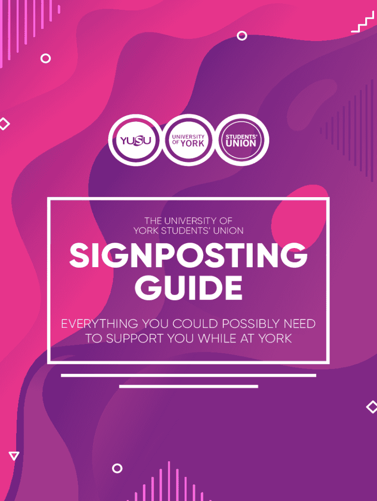 Fillable Online SIGNPOSTING GUIDE - Students' Union Management System Fax Email Print - pdfFiller