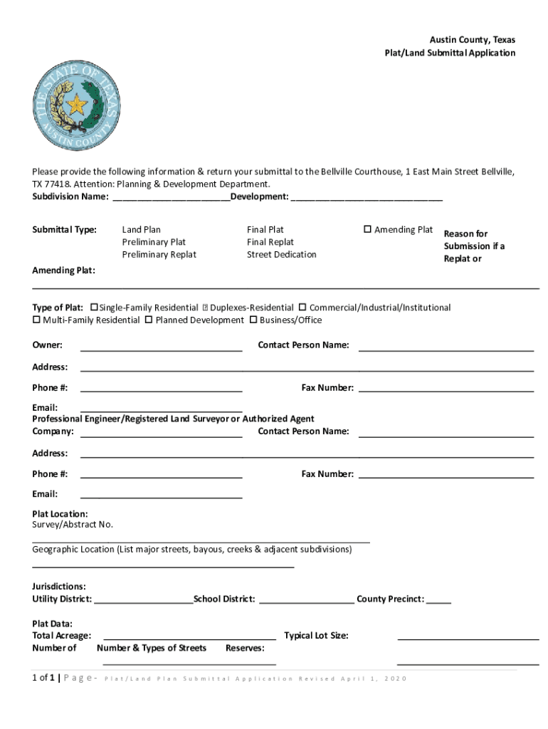 Fillable Online Austin County, Texas Plat/Land Submittal Application Please ... Fax Email Print ...