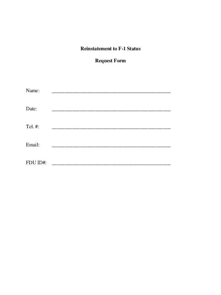 Fillable Online Reinstatement to F-1 Status - Fairleigh Dickinson University Fax Email Print ...