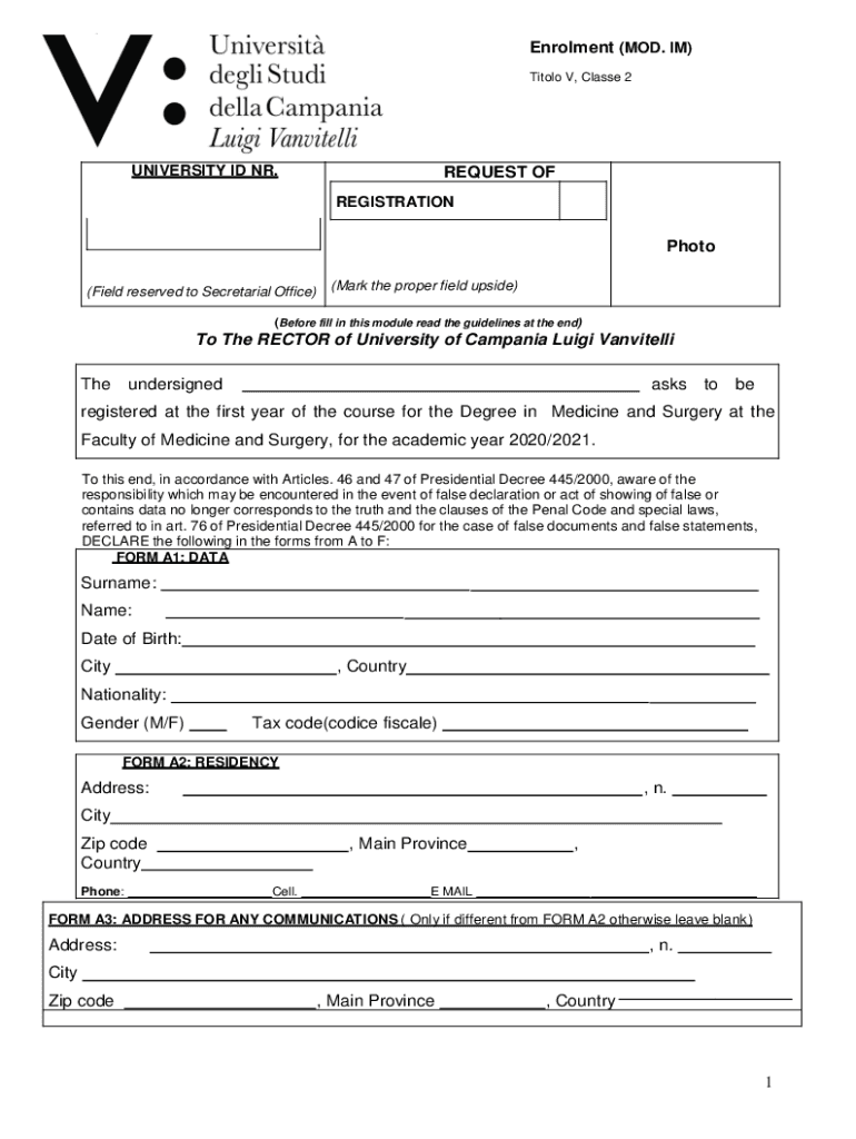 Fillable Online 1 Enrolment (MOD. IM) REQUEST OF Photo To The RECTOR ...