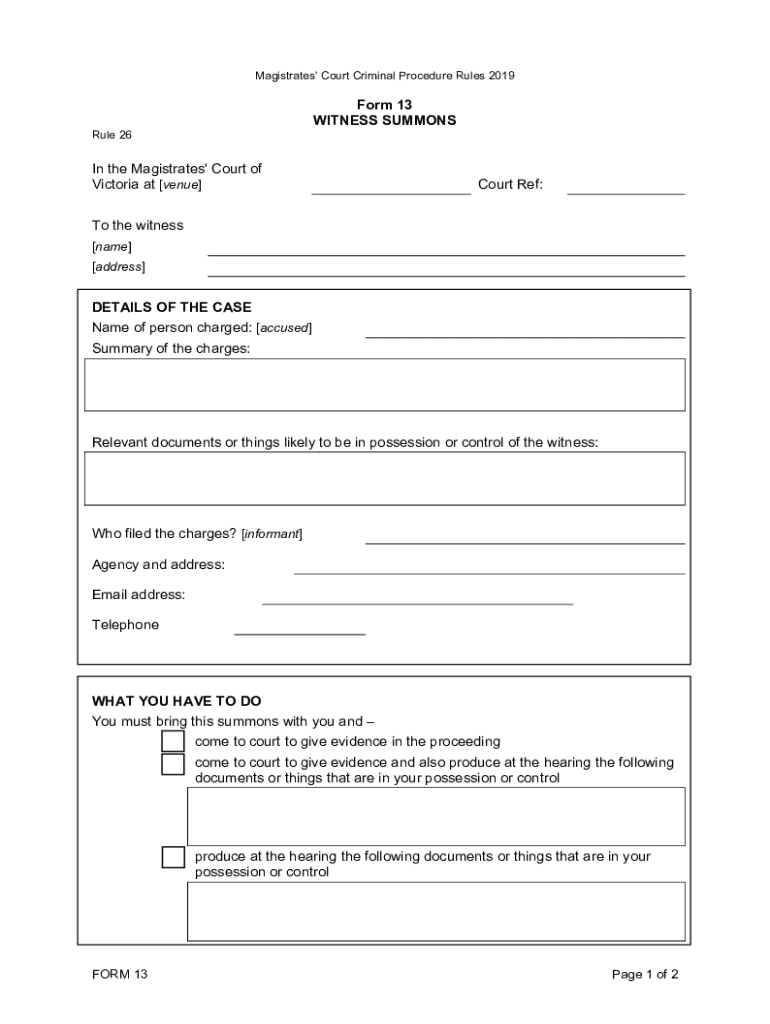 Fillable Online Form 13 WITNESS SUMMONS In the Magistrates' Court of ...
