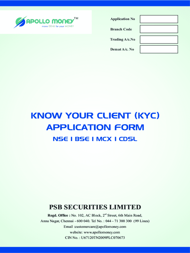 Fillable Online know your client (kyc) application form - Apollo Money Fax Email Print - pdfFiller