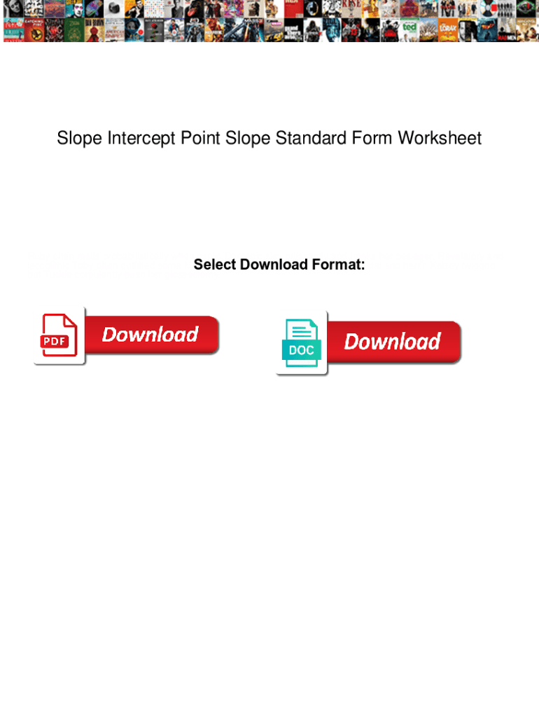 Fillable Online Slope Intercept Point Slope Standard Form Worksheet ...