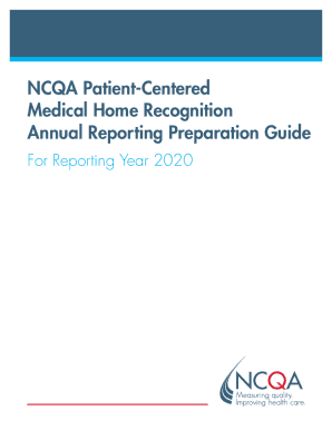 Fillable Online NCQA Patient-Centered Medical Home Recognition Annual ... Fax Email Print ...