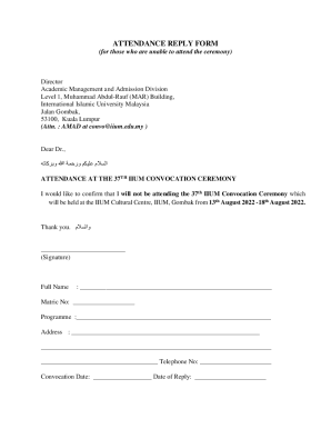 Fillable Online attendance reply form - IIUM CONVOCATION Fax Email Print - pdfFiller