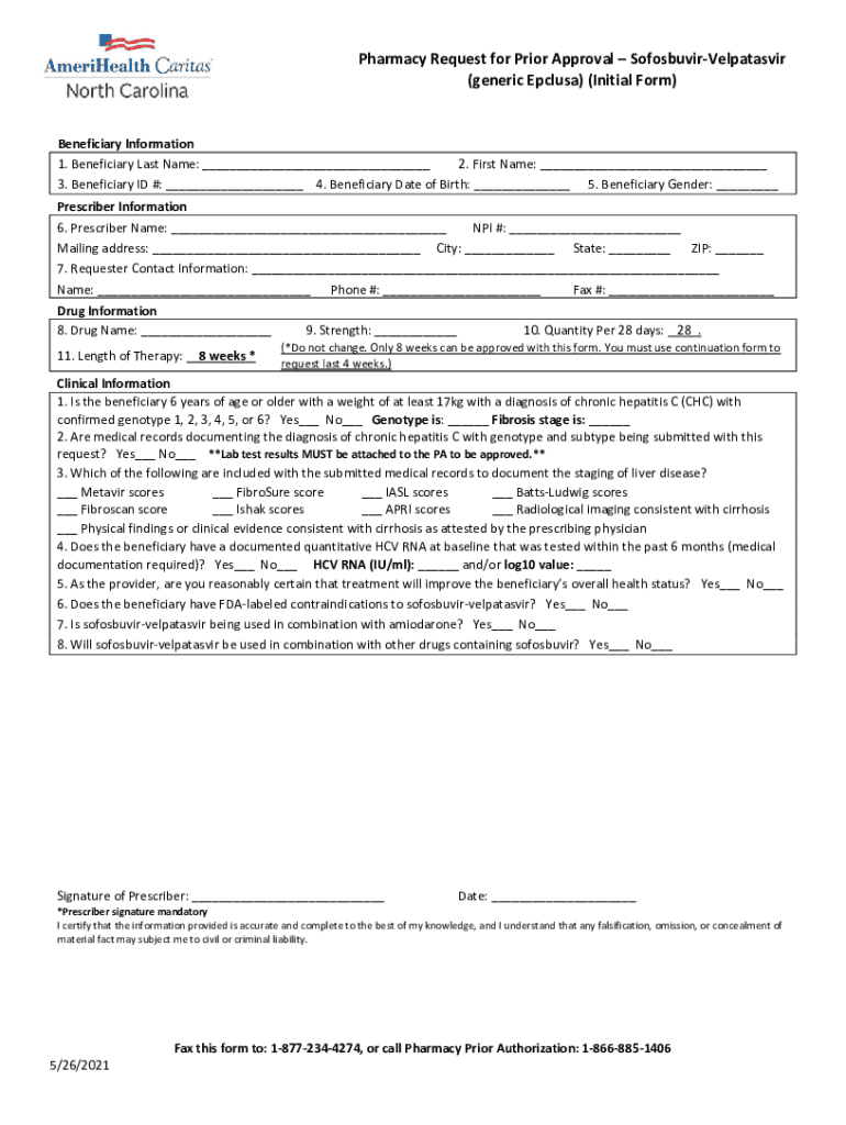 Fillable Online 1 Initial Prior Authorization Request /Velpatasvir ... Fax Email Print - pdfFiller