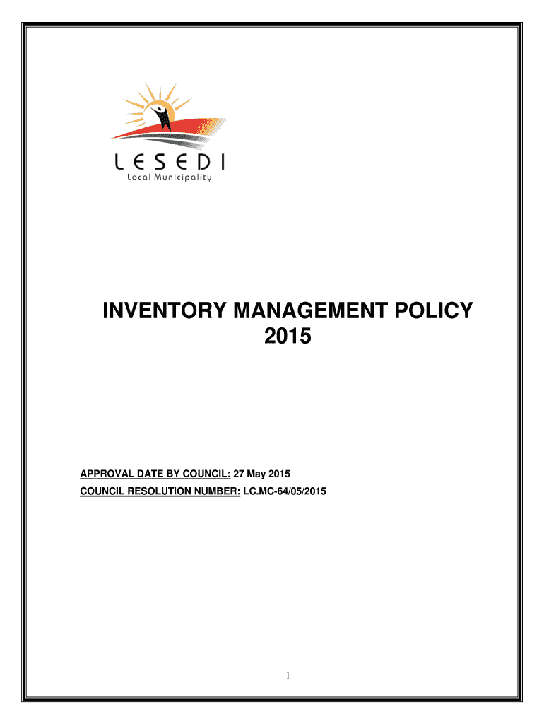 Fillable Online lesedilm gov INVENTORY MANAGEMENT POLICY - Home Lesedi Fax Email Print - pdfFiller