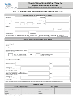 Fillable Online TRANSFER APPLICATION FORM for Higher Education ... Fax Email Print - pdfFiller