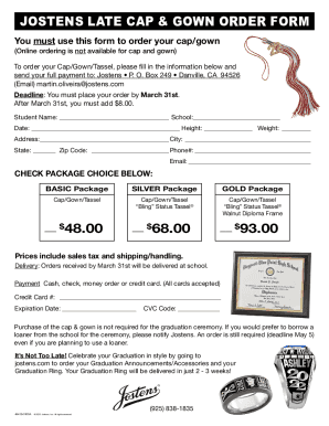 Fillable Online JOSTENS LATE CAP & GOWN ORDER FORM Fax Email Print ...