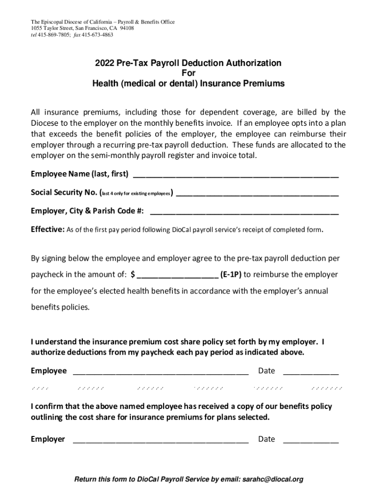 Fillable Online 2022 Pre-Tax Payroll Deduction Authorization For Health ... Fax Email Print ...