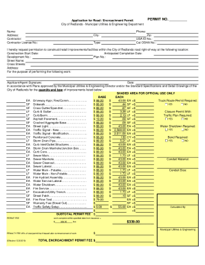 Fillable Online Get the free Application for Road Encroachment Permit City of ... Fax Email ...