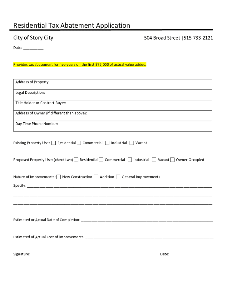 Fillable Online Residential Tax Abatement Application - City of Story City Fax Email Print ...