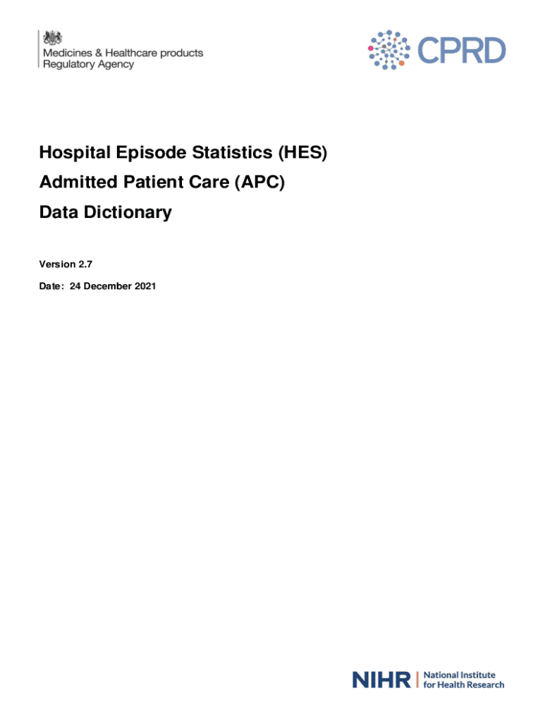 Fillable Online Hospital Episode Statistics Admitted Patient Care (HES ...