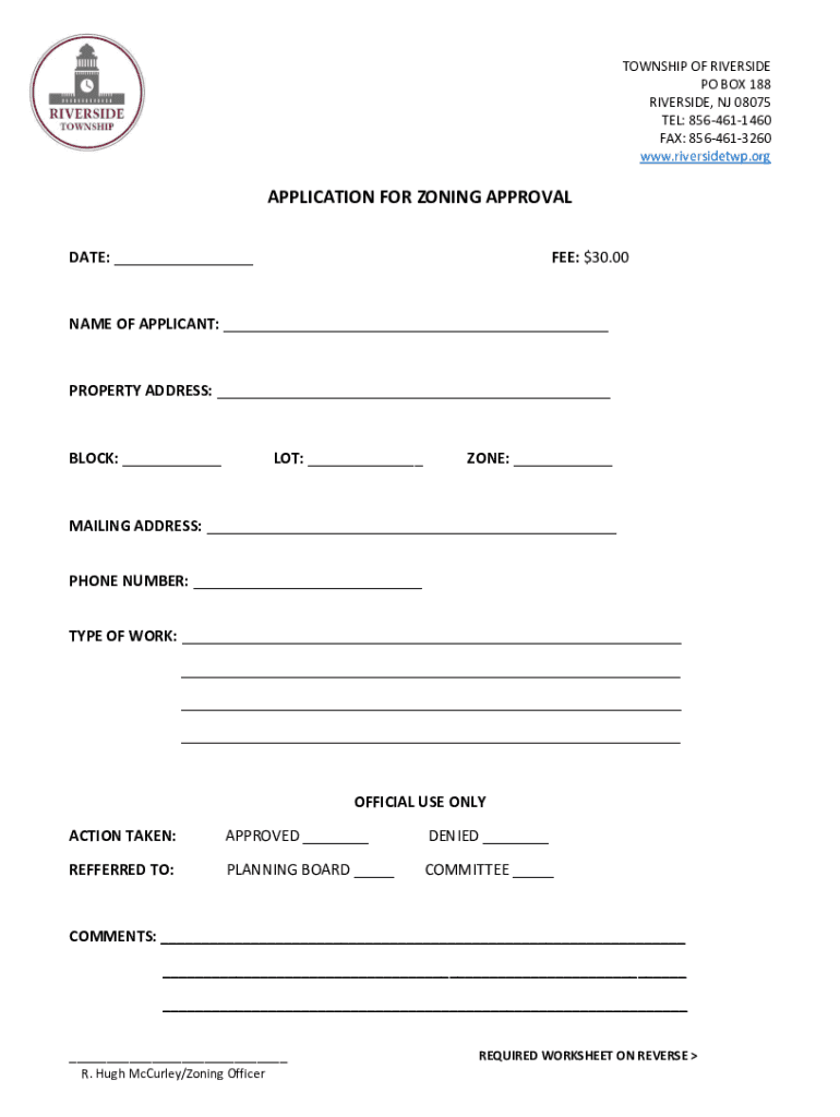 Fillable Online APPLICATION FOR ZONING APPROVAL - Riverside Township ...